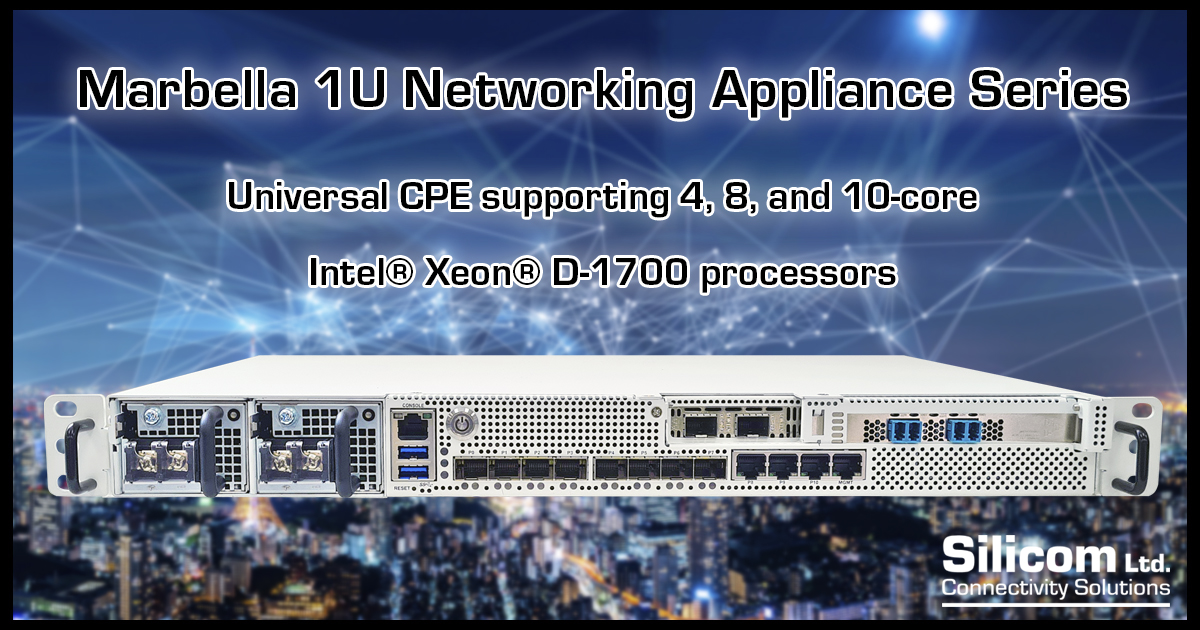 Silicom Marbella 1U SD-WAN appliance | Silicom Ltd.